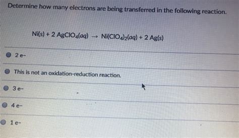 Solved Determine How Many Electrons Are Being Transferred In