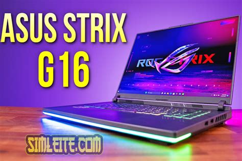 ASUS ROG Strix G16 Laptop Gaming Tangguh SIMLEITE