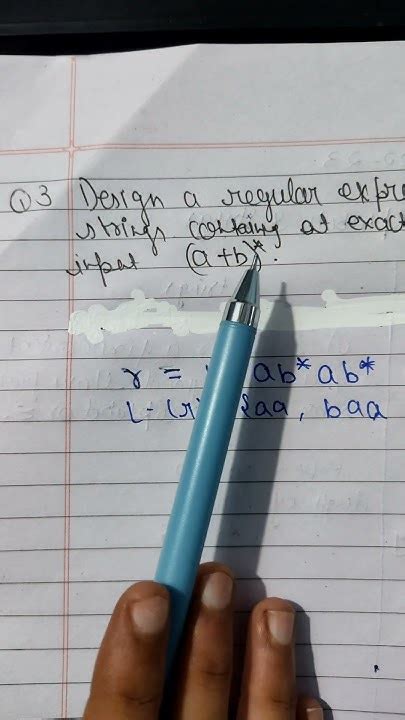 Design A Regular Expression That Accepts All Strings Containing Exactly