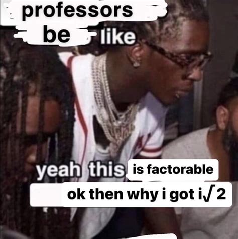 “not Factorable Over Rational Numbers” Rmathmemes