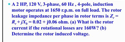Solved • A 2 Hp 120 V 3 Phase 60 Hz 4 Pole Induction
