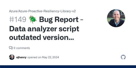 🪲 Bug Report Data Analyzer Script Outdated Version Message · Issue