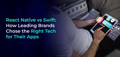 Is React Native Vs Swift Better For Mobile App Development