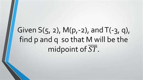 Mathematics 10 The Midpoint Formula Ppt Pptx