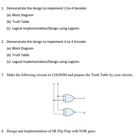 Solved Q1 Demonstrate The Design To Implement 2 To 4