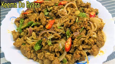 Keema Do Pyaza Recipe I Easy Fast And Super Delicious Beef Keema Do