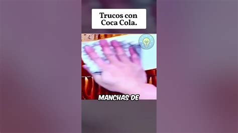 Trucos Con Coca Cola Shorts Trucosytips Youtube