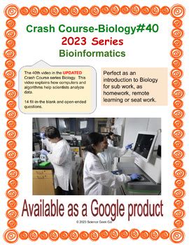 Crash Course BIOLOGY 40 Bioinformatics 2023 Series By Science Geek Gal