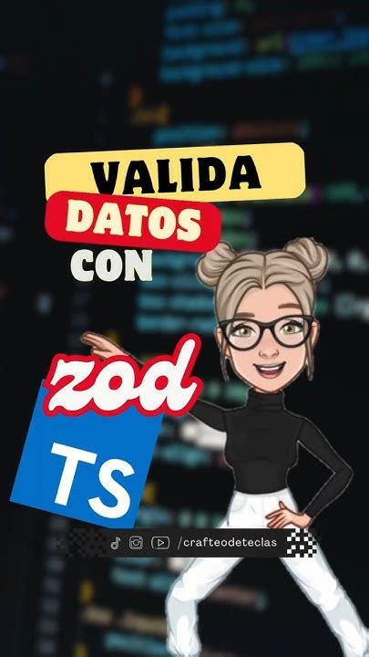 Valida Datos Sin Complicaciones Con Zod Javascript Typescript Webdevelopment Youtube