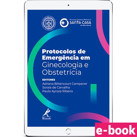 Protocolos De Emergência Em Ginecologia E Obstetrícia
