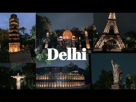 Waste To Wonder Park In Delhi 7 Wonders Of The World Ticket