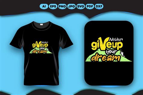 Never Give Up Your Dream Graphic By Design Discovery · Creative Fabrica