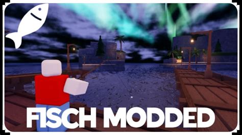 พรมบิน Fisch Modded 麗 Roblox