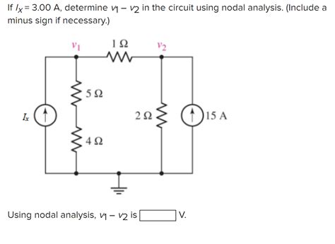solved if ix 3 00 a determine v1 v2 in the circuit