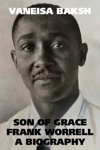Son Of Grace Frank Worrell A Biography Artofit