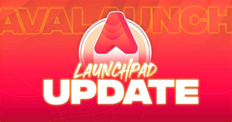 Launchpad Update — Learnings And Upgrades Avalaunch