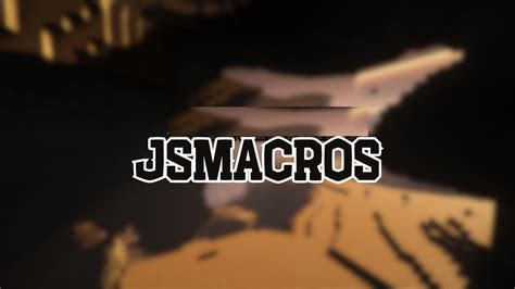Jsmacros For Minecraft
