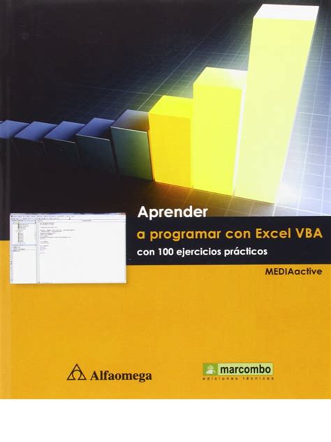 Aprender A Programar Con Excel Vba Con 100 Ejercicios Prácticos
