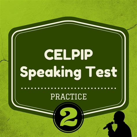 CELPIP Speaking Test 2 High Test Score