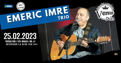 Emeric Imre Trio Concert La Versus Pub Tot Ce Trebuie Să știi Versus Pub