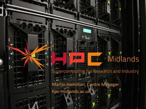 Hpc Midlands Supercomputing For Research And Industry Hartree Centre