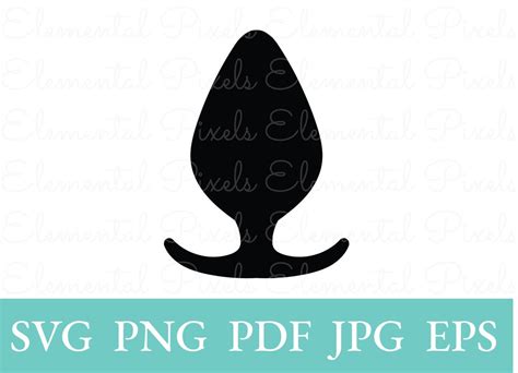 Butt Plug Svg Anal Sex Toy Png Adult Humor Kinky Digital Instant
