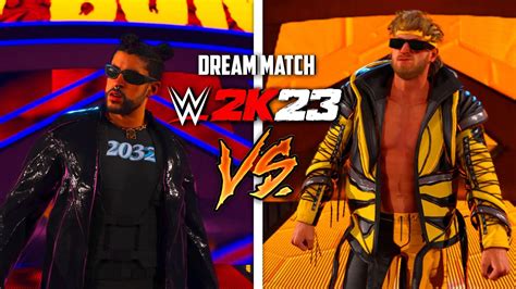 Wwe 2k23 Bad Bunny Vs Logan Paul Dream Match Youtube