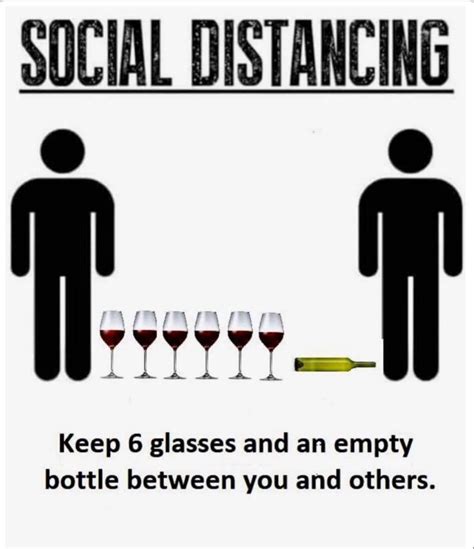 Keep 6 Glasses And An Empty Bottle Between You And Others Quarantine
