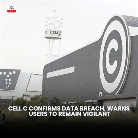 Iol News 🔒 Alert Cell C Data Breach Cell C Has Confirmed A Data