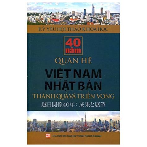 [tải Sách Hay Pdf Full] Kỷ Yếu Hội Thảo Khoa Học 40 Năm Quan Hệ Việt