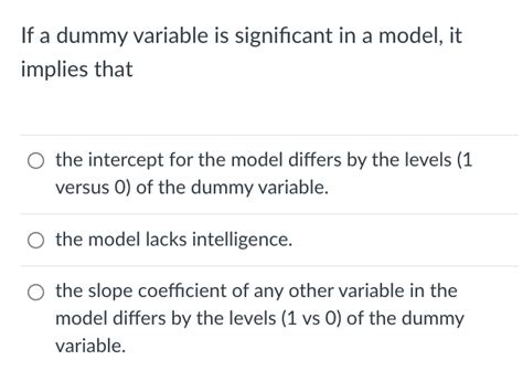 Solved If A Dummy Variable Is Significant In A Model