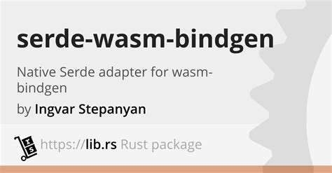 Serde Wasm Bindgen Rust Data Encoding Library Lib Rs