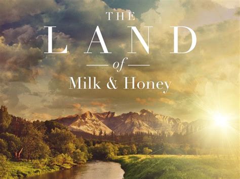 Meaning Of Land Flowing With Milk And Honey Hubpages