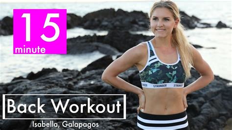 15 Minute Back Workout Rebecca Louise YouTube