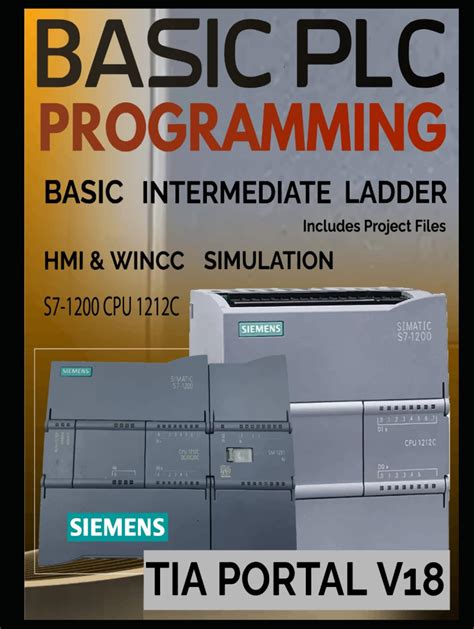 Basic Plc Programming With Siemens S7 1200 Programming Basic