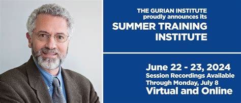 Join Michael Gurians Leading Edges Keynotes At Our Summer Training