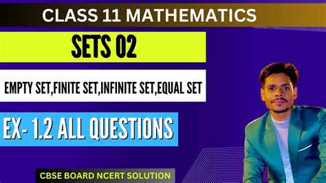 class 11 maths sets empty set finite set infinite set equal set ex 1 2 all question ncert