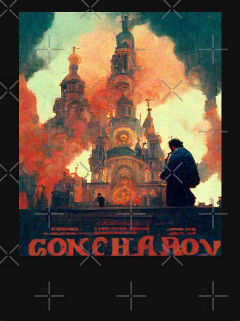 Goncharov Movie Poster Tumblr Meme T Shirt For Sale By Polarursus