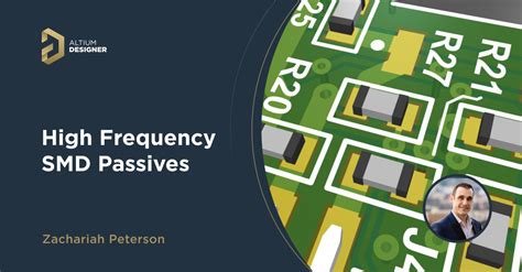 How High Frequency Smd Passives Work In A Pcb Layout