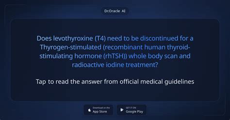 Does Levothyroxine T4 Need To Be Discontinued For A Thyrogen