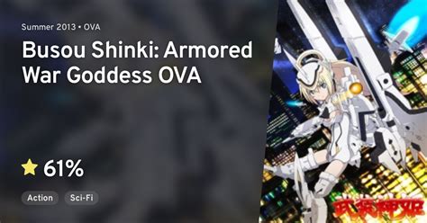 Busou Shinki Ova Busou Shinki Armored War Goddess Ova · Anilist
