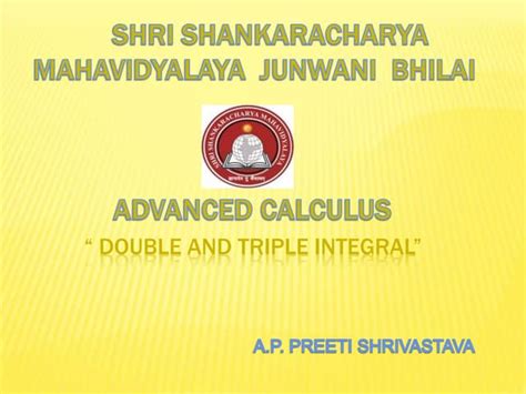 Double And Triple Integral Unit 5 Paper 1 Bsc 2 Mathematics Pptx