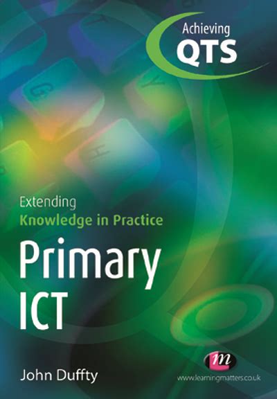 Primary Ict Extending Knowledge In Practice