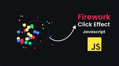 Firework Click Effect With Javascript And Canvas Tutorial With Source