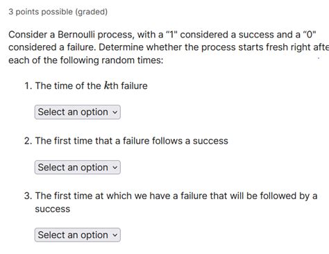 Points Possible Graded Consider A Bernoulli Studyx