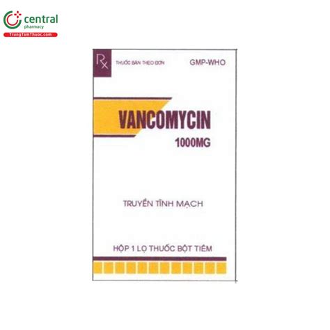 Thuốc Vancomycin 1g Pharbaco Trị Nhiễm Khuẩn Do Vi Khuẩn Gram Dương
