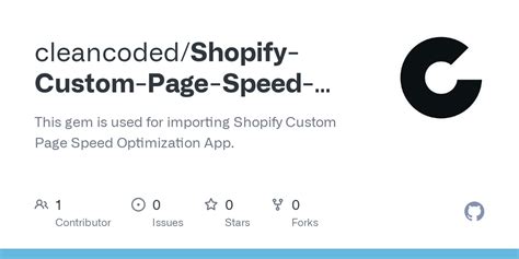 GitHub Cleancoded Shopify Custom Page Speed Optimization App This