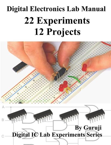 The Digital IC Lab Experiments Series Digital Electronics Lab Manual Bol
