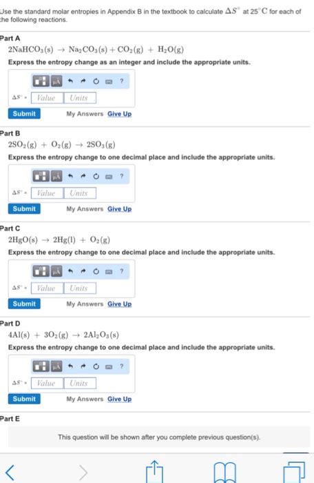 Solved Use The Standard Molar Entropies In Appendix B In The