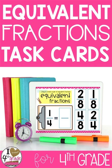 Equivalent Fractions Interactive Drag And Drop Digital Task Cards For